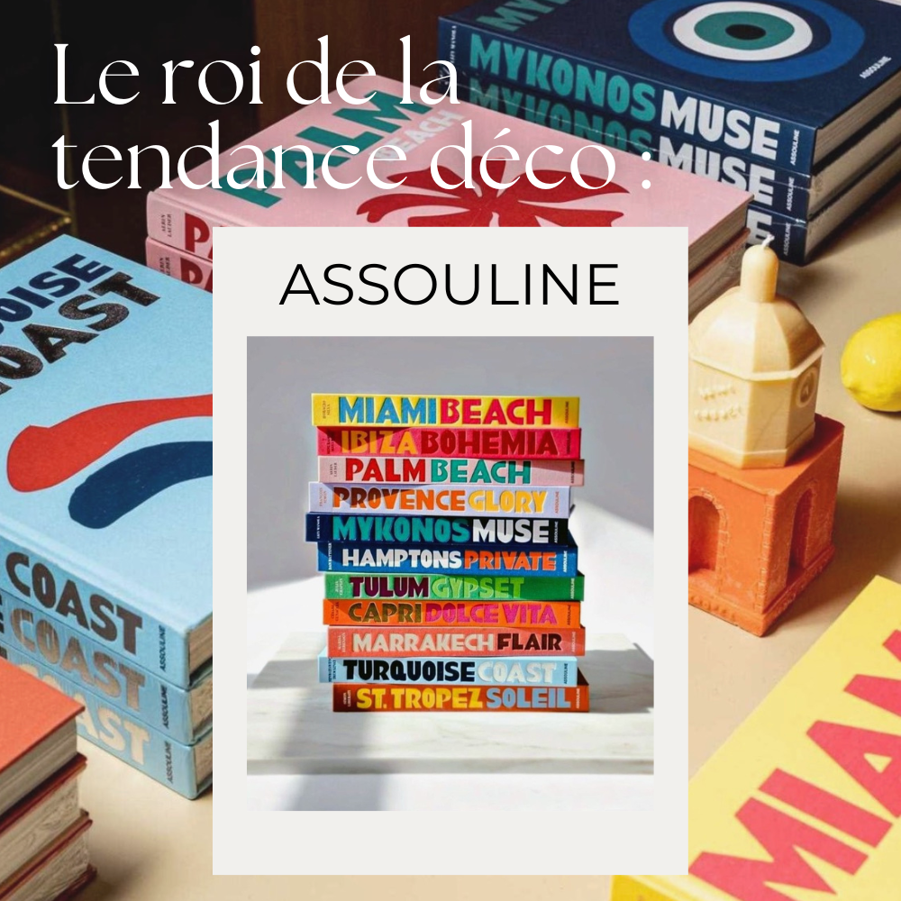 Le roi de la tendance déco : Assouline